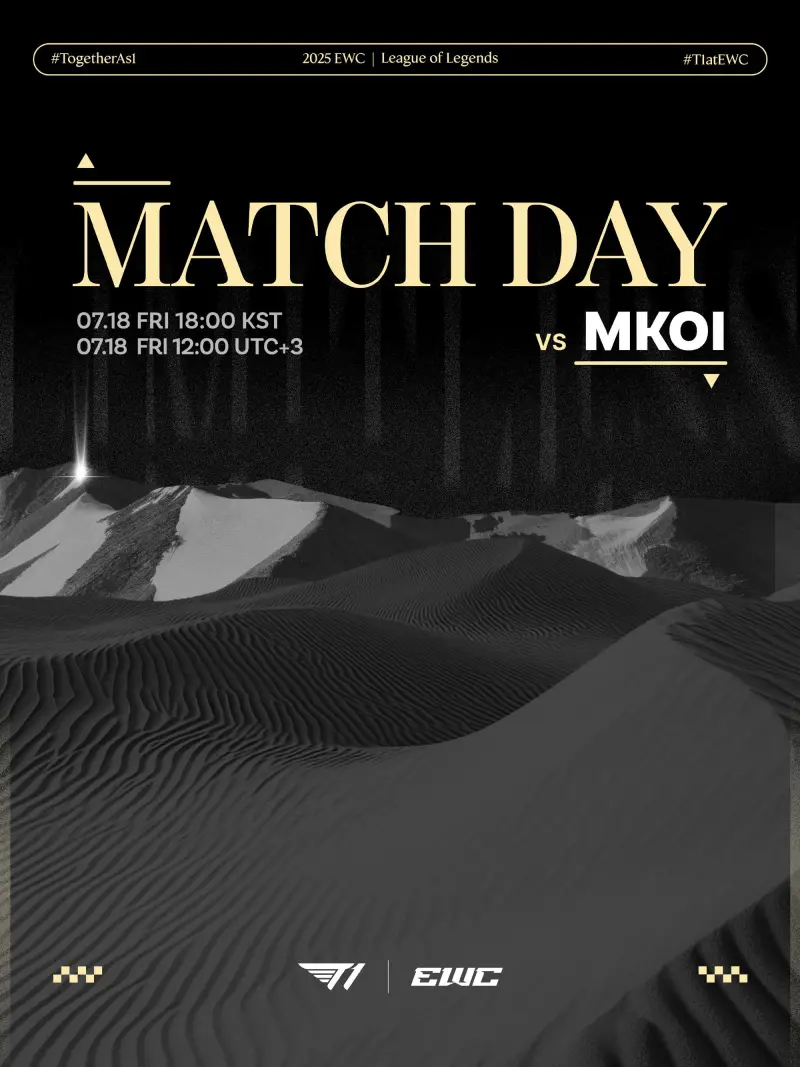 [流言板]T1发布赛前海报：今天的比赛对阵MKOI，请粉丝们多多支持-英雄联盟丨LPL-虎扑社区